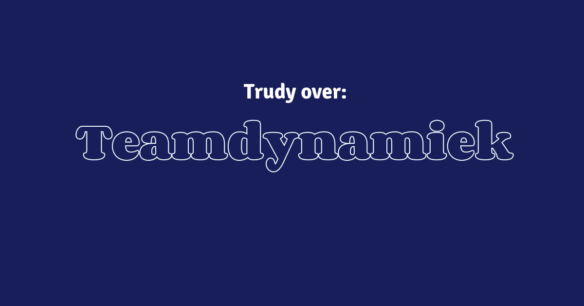 Trudy: ''Zo zorg je voor een goede sfeer binnen je team'' | HBO Young ...